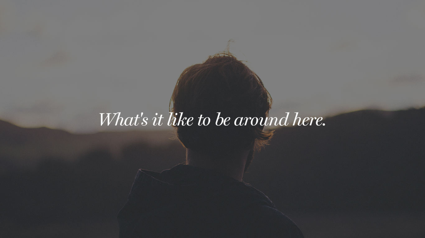 What's It Like to be Around Here - Arena Commmunity